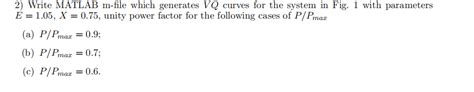 2 Write Matlab M File Which Generates Vq Curves For
