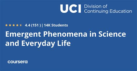 Emergent Phenomena In Science And Everyday Life Coursera