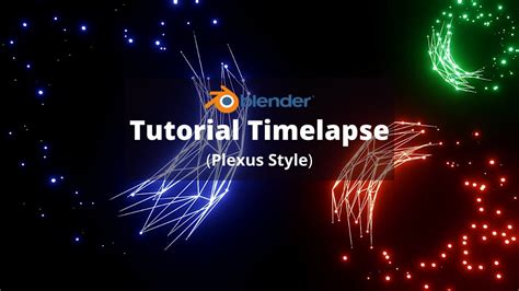 Blender Tutorial Creating Abstract Plexus Style Animation Blender T