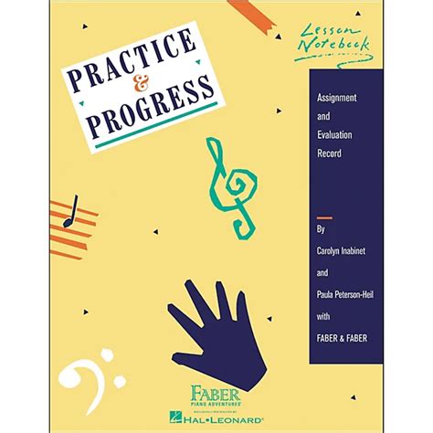 Faber Piano Adventures Practice And Progress Lesson Notebook Assignment And Evaluation Record