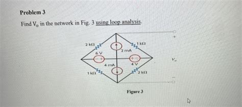 Solved Problem 3 Find V In The Network In Fig 3 Using Loop