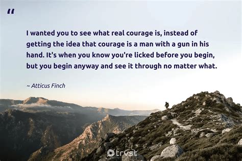 50 Courage Quotes To Empower You Daily