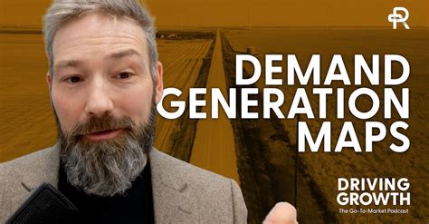 Podcast Episode 15 Building A Demand Generation Map How To Align