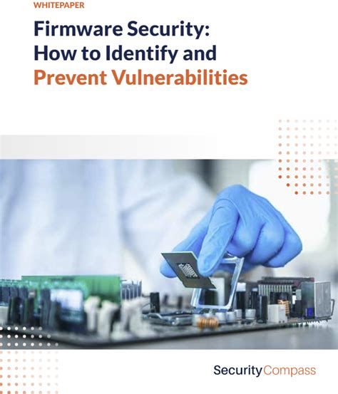 Firmware Security How To Identify And Prevent Vulnerabilities