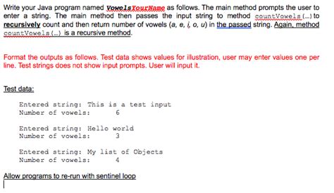 Solved Write Your Java Program Named VowelsXourname As Chegg