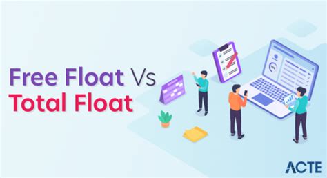 Free Float Vs Total Float Difference You Should Know Updated 2025