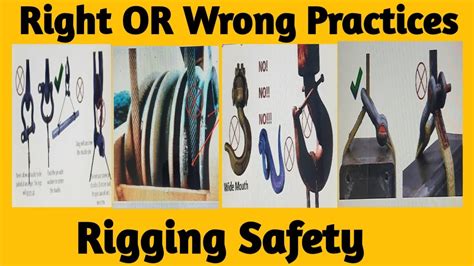 right or wrong practices in rigging activities rigging safety