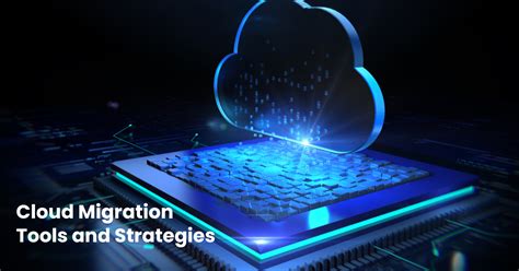 Cloud Migration Tools And Strategies Complete Guide 2025