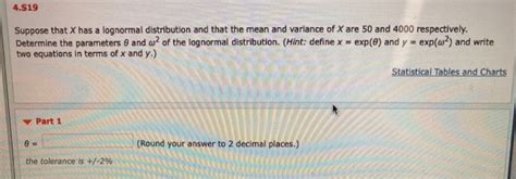 Solved 4 519 Suppose That X Has A Lognormal Distribution And