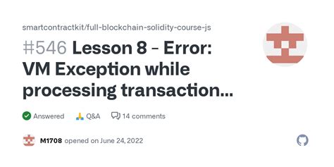 Lesson 8 Error Vm Exception While Processing Transaction Reverted With Reason String You