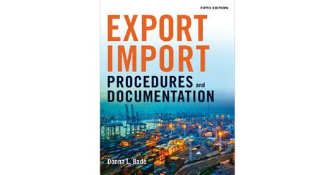 Export Import Procedures And Documentation 5th Edition [book]