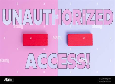 Conceptual Caption Unauthorized Access Internet Concept Use Of A Computer Or Network Without