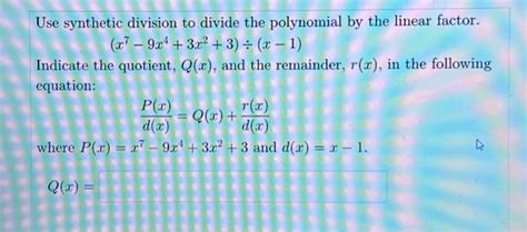 Solved Use Synthetic Division To Divide The Polynomial By Chegg Com