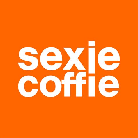 Our Story Sexie Coffie
