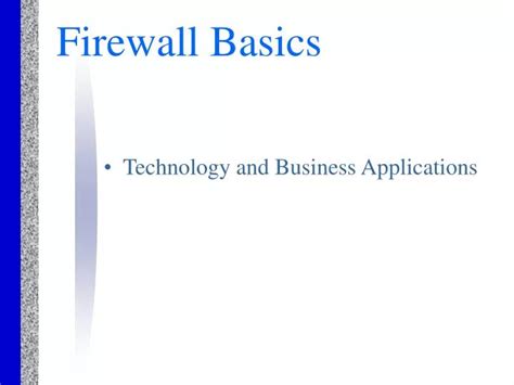 PPT Firewall Basics PowerPoint Presentation Free Download ID