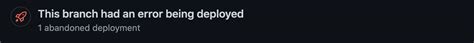deployment branch had an error being deployed github stack overflow