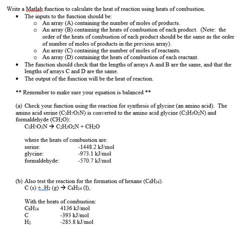 Solved Write A Matlab Function To Calculate The Heat Of Chegg