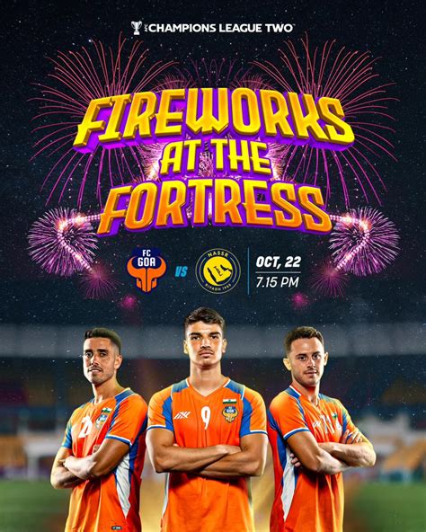 Fc Goa 𝐓𝐡𝐞 𝐅𝐨𝐫𝐭𝐫𝐞𝐬𝐬 𝐥𝐢𝐠𝐡𝐭𝐬 𝐮𝐩 𝐨𝐧 𝐎𝐜𝐭𝐨𝐛𝐞𝐫 𝟐𝟐 🎆🔥 A Clash Facebook