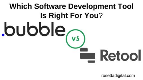 Bubble Vs Retool Which Software Development Tool Is Right For You