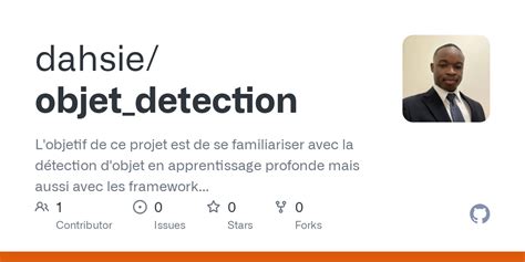 github dahsie objet detection l objetif de ce projet est de se
