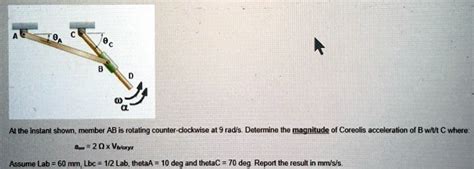 solved at the instant shown member ab is rotating counter clockwise