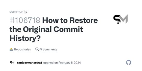 How To Restore The Original Commit History · Community · Discussion