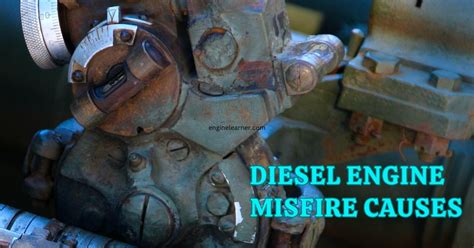 How To Fix Diesel Engine Misfire Best Way Engine Learner