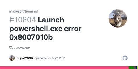 Launch Powershell Exe Error X B Issue Microsoft Terminal GitHub