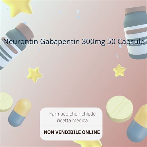 Neurontin Gabapentin 300mg 50 Capsule Farmaco Con Ricetta Tuttofarma