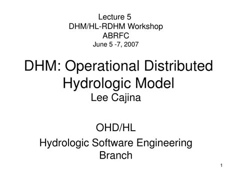 Ppt Dhm Operational Distributed Hydrologic Model Powerpoint Presentation Id1411367
