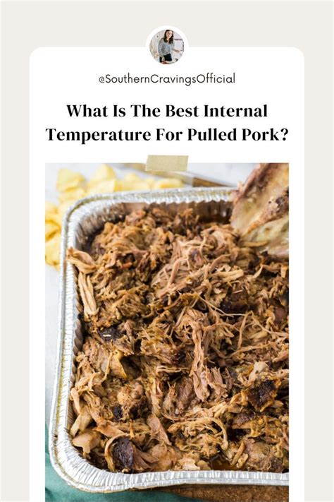 What Is The Best Internal Temperature For Pulled Pork? | Pulled pork, Pork roast temperature ...