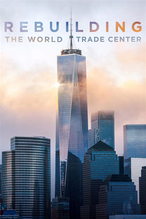 World Trade Centre Rebuild
