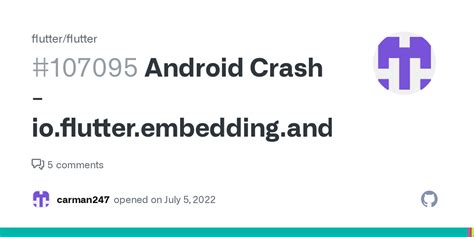 Android Crash Io Flutter Embedding Android FlutterActivity OnStart Issue Flutter