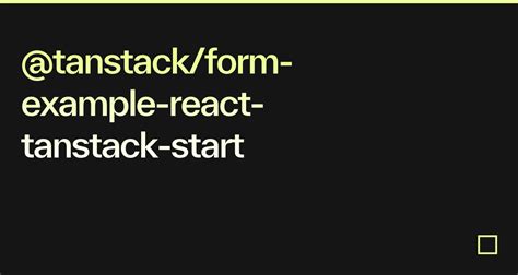 Tanstackform Example React Tanstack Start Codesandbox