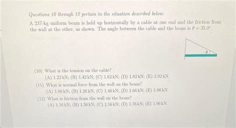 Solved Questions 10 Through 12 Pertain To The Situation