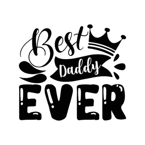 Premium Vector | Fathers day for typography tshirt design