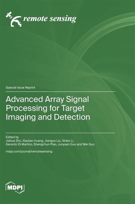 Amazon Advanced Array Signal Processing For Target Imaging And Detection Zhu Jiahua Huang