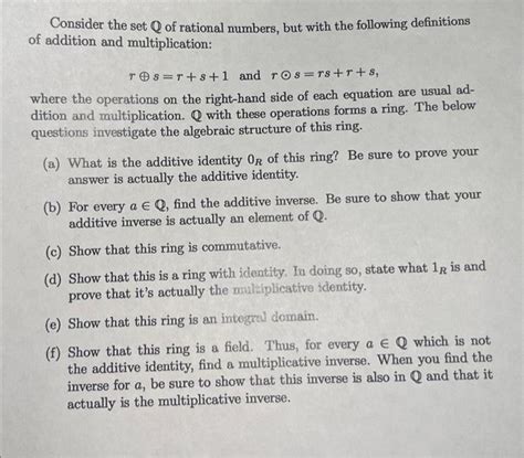 Solved Consider The Set Q Of Rational Numbers But With The Chegg