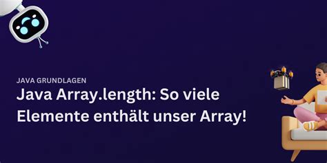 Java Length Of Array So Verwendest Du Array Length 2023