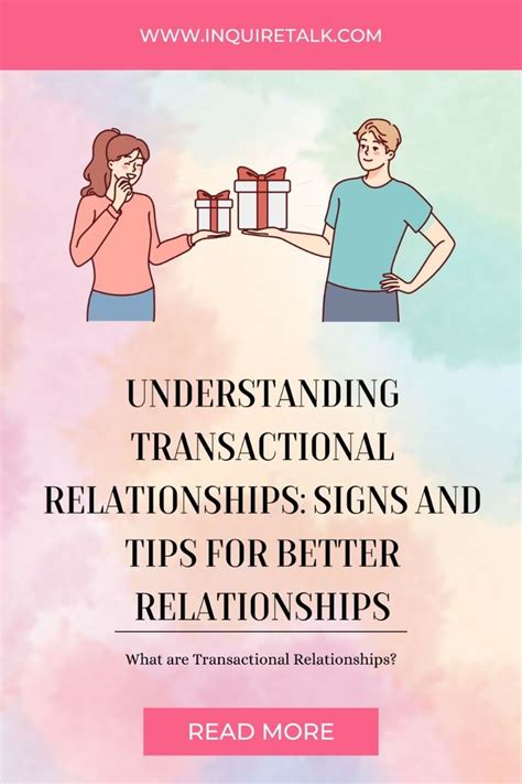 Understanding Transactional Relationships Signs And Tips For Better