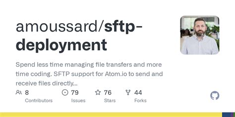 Github Amoussardsftp Deployment Spend Less Time Managing File