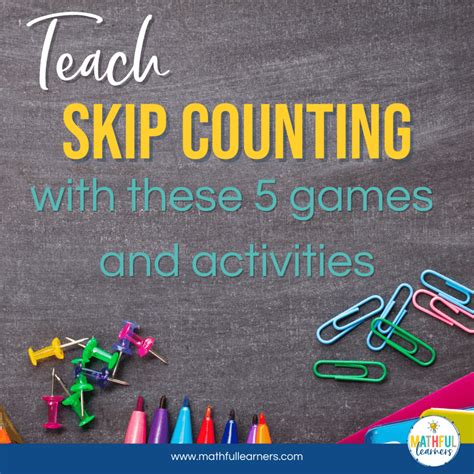 Teach Skip Counting With These 5 Fun Games And Activities Your Students