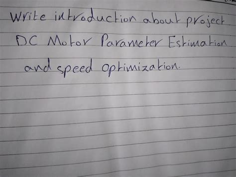 Solved Write Introduction About Project Dc Motor Parameter