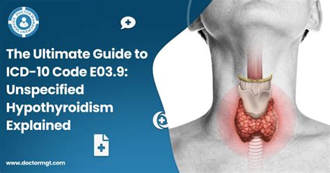 The Ultimate Guide To Icd 10 Code E03 9 Unspecified Hypothyroidism