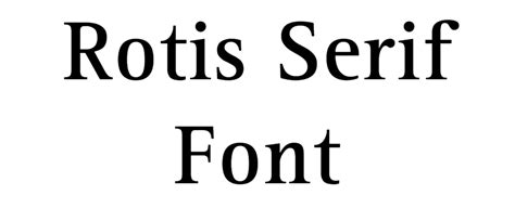 Rotis Serif Font Dafonts Style