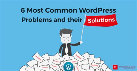 6 Most Common Wordpress Problems And Their Solutions
