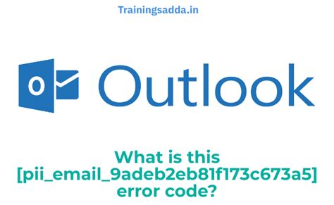 How To Fix Pii Email Adeb Eb F C A Error Code Trainingsadda