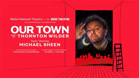 Michael Sheen In Our Town West End Theatre