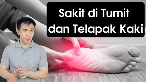 Cara Menyembuhkan Sakit di Tumit dan Telapak Kaki - YouTube