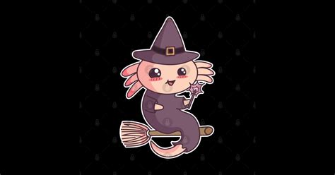 Halloween Axolotl Witch Cute Kawaii Salamander Lover Axolotl Lover